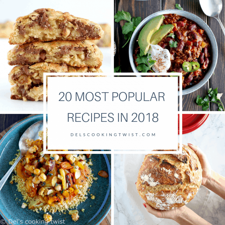 20 Most Popular Recipes in 2018 - Del's cooking twist