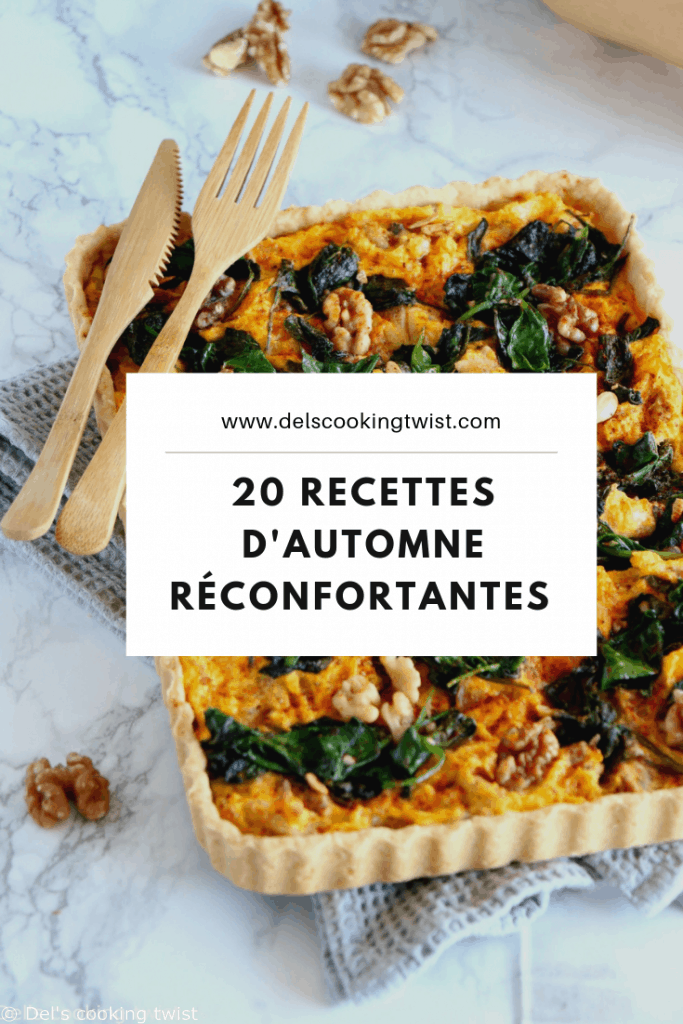 20 recettes d'automne réconfortantes - Del's cooking twist
