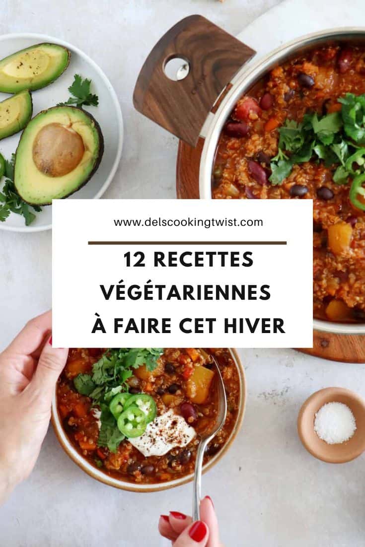 12 recettes végétarienne à préparer cet hiver - Del's cooking twist