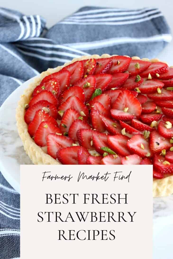 Delicious Fresh Strawberry Recipes - Del's cooking twist